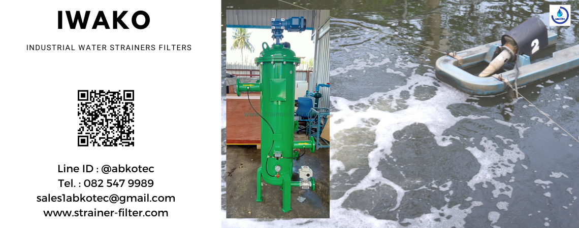 Self cleaning screens filter - Strainer Filter IWAKO
