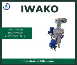 automatic backwash strainer_automatic backwash dran strainer filter